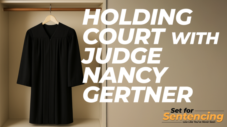 Holding Court with Judge Nancy Gertner! - Set for Sentencing by Doug ...